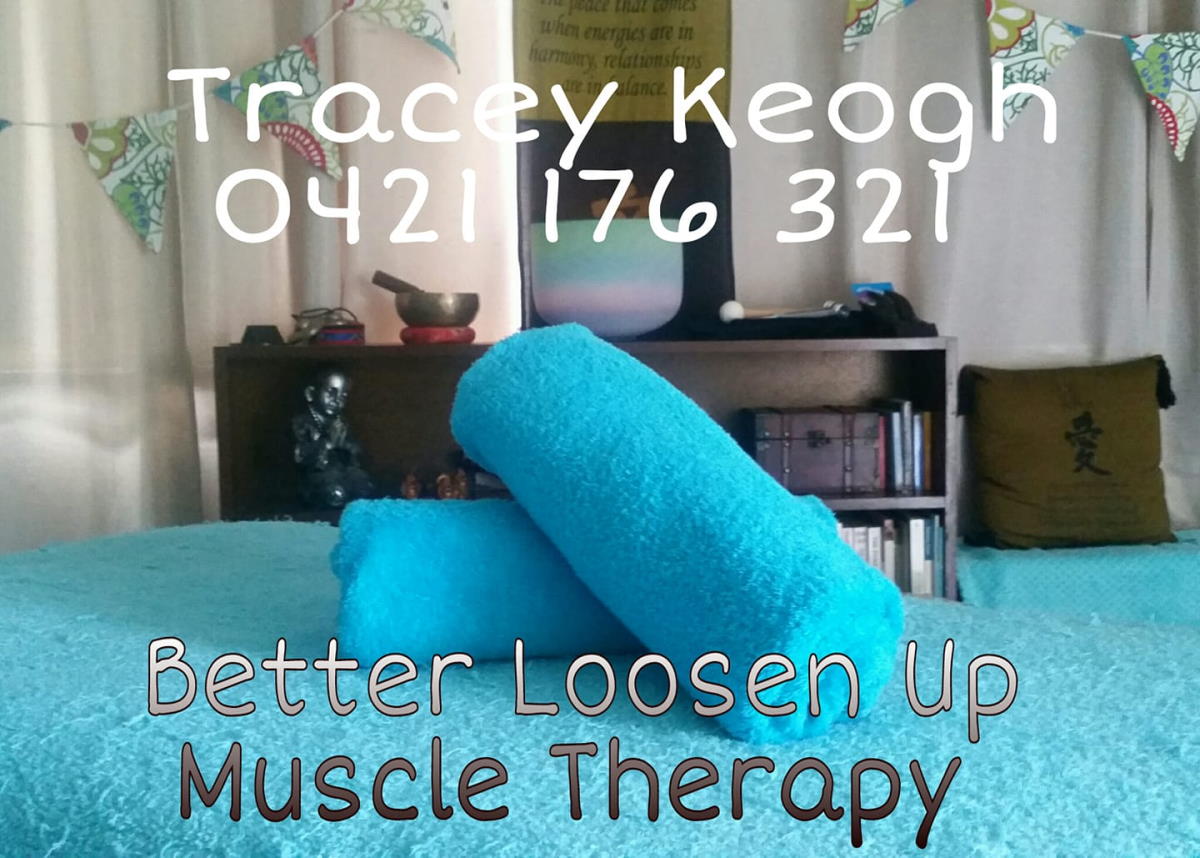 Better Loosen Up Muscle Therapy - KaHuna Australia